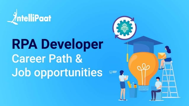 RPA Developer Career Path | PPTX