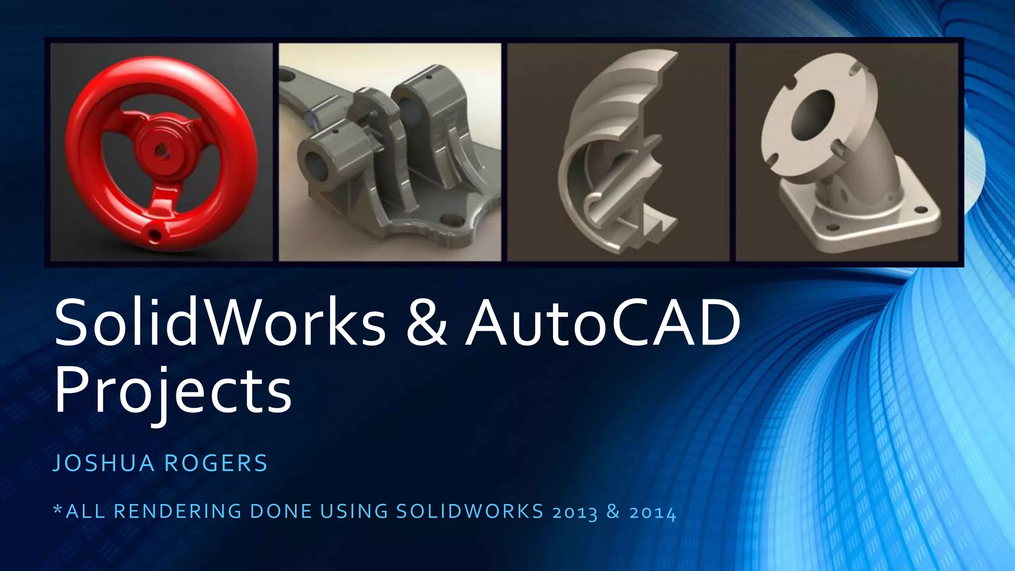 SW & AutoCAD Projects | PPTX