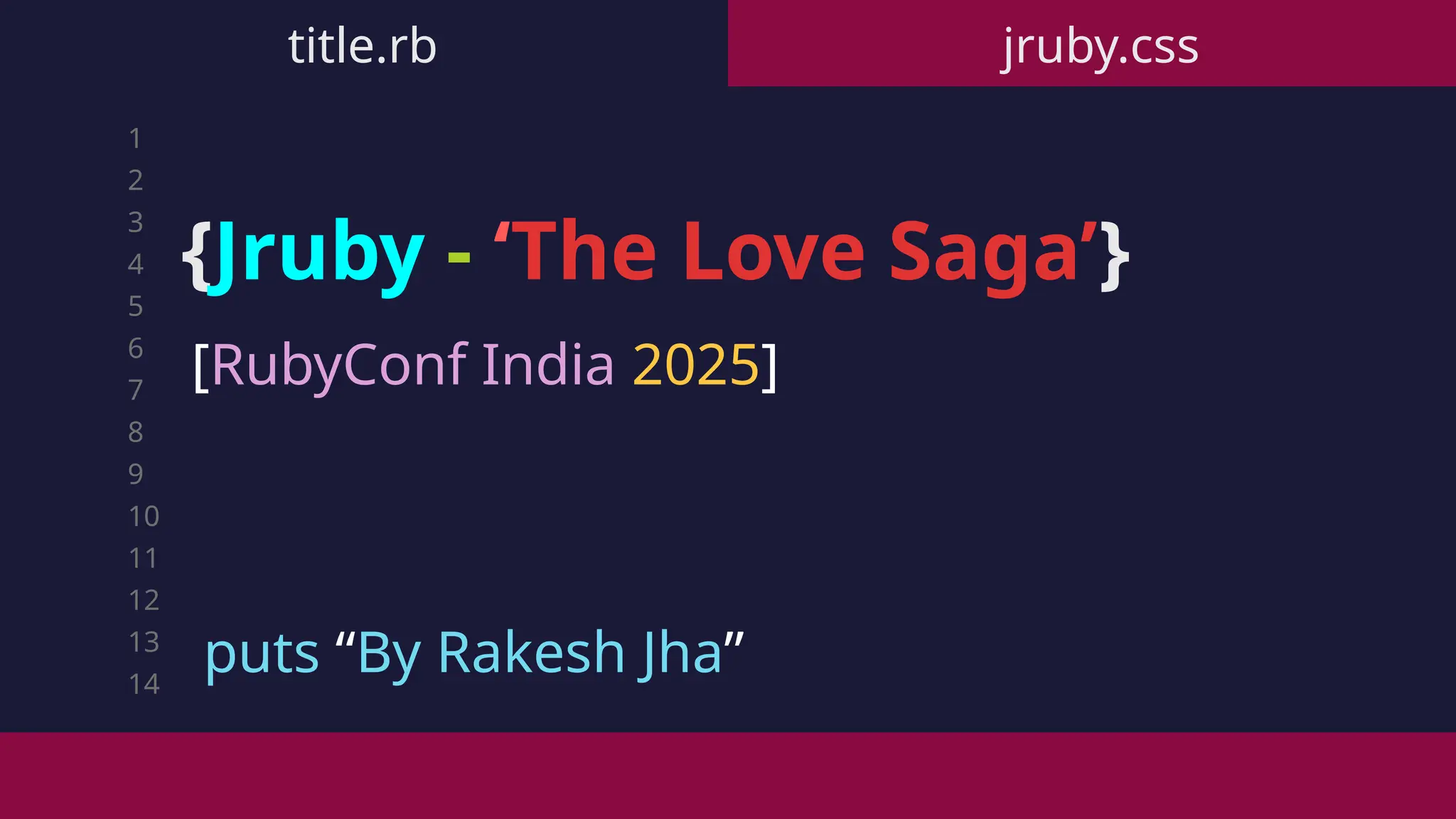 Jruby - The Love Saga : Talk at RubyConf India 2025 | PPTX