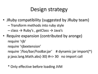 RJB - another choice for Ruby and Java interoperability | PPT