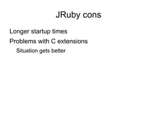 JRuby - Everything in a single process | PPT