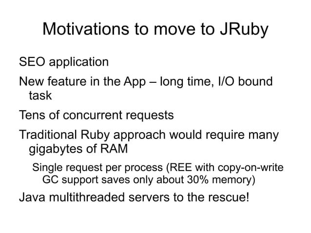 JRuby - Everything in a single process | PPT