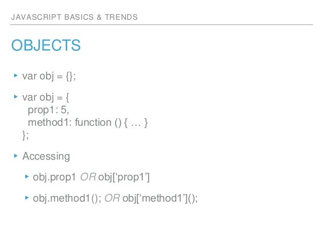 JavaScript Basics and Trends
