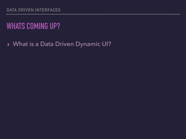 Creating 'Vuetiful' Data-Driven User Interfaces | PPT