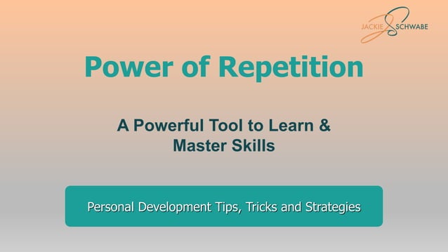 Power of Repetition | PPT