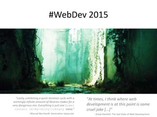 How to survive the JavaScript apocalypse | PPT