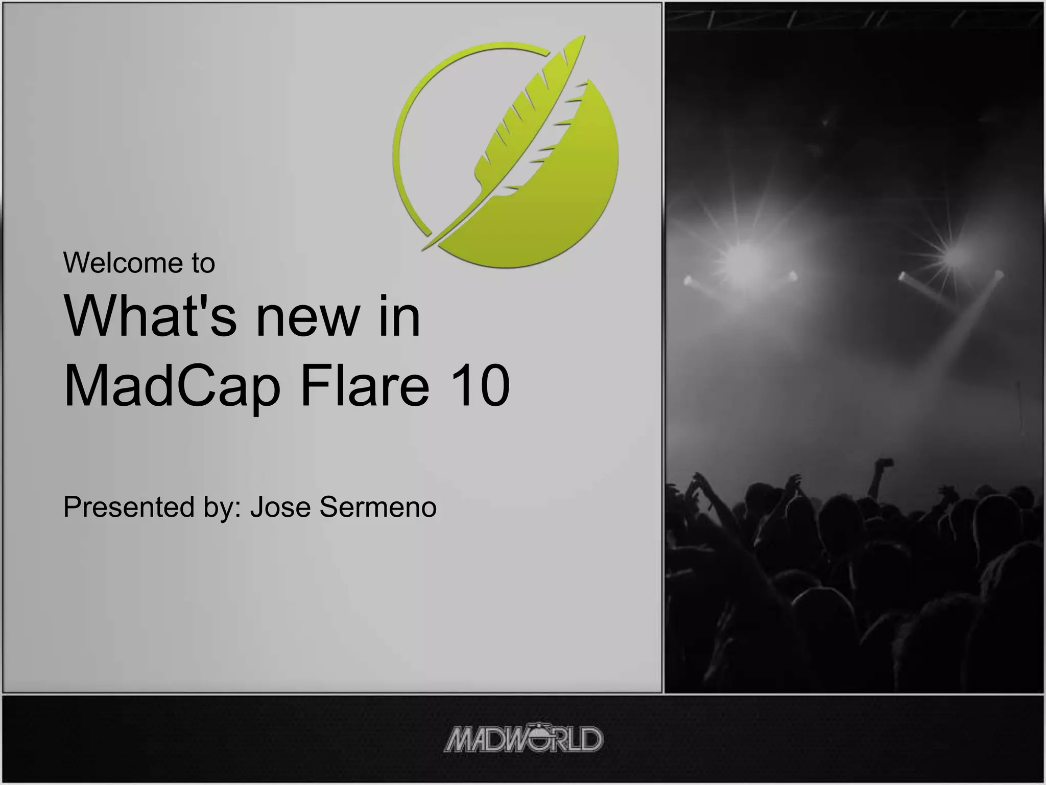 What's New in MadCap Flare v10 | PPTX