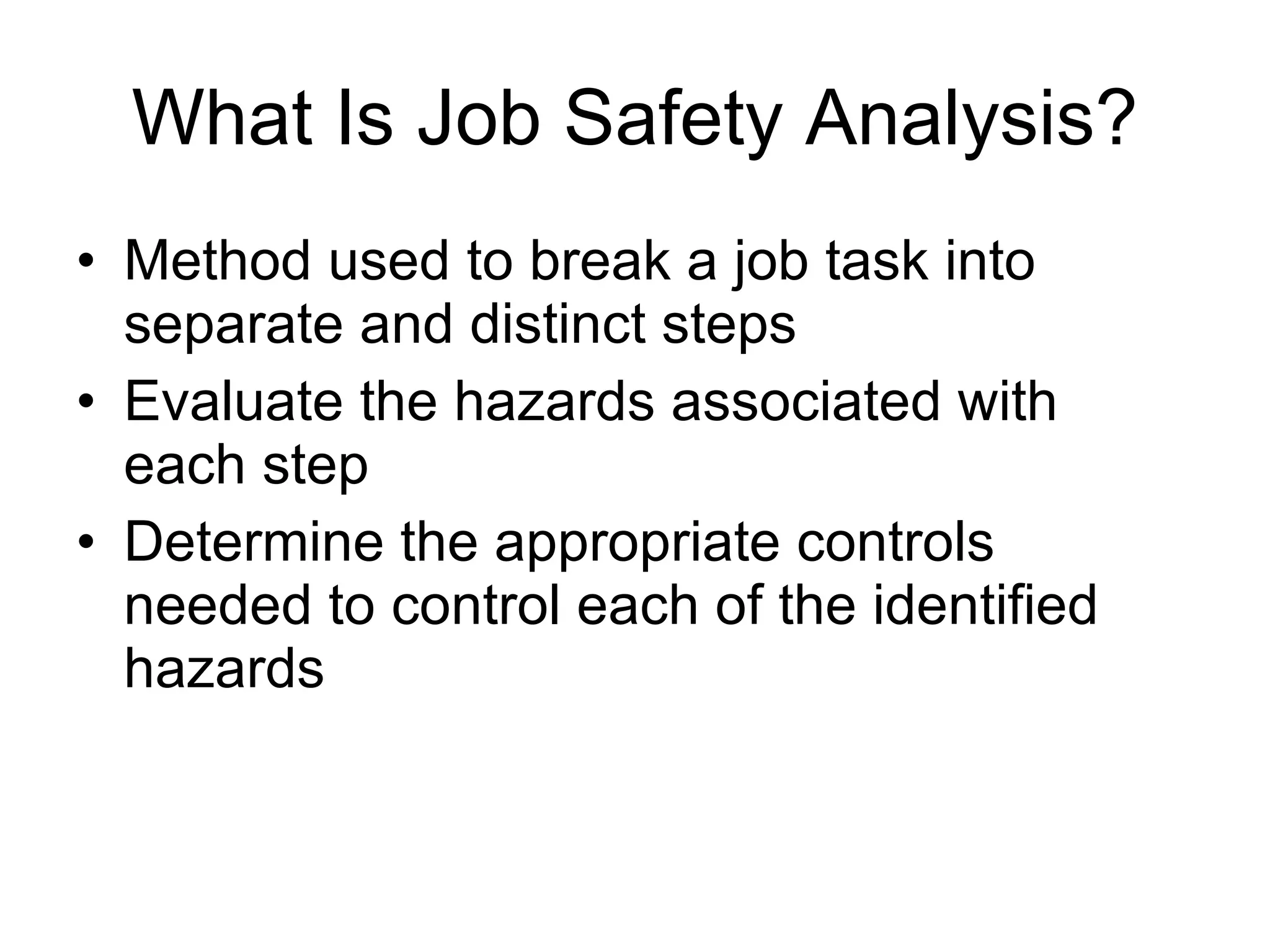 Job Safety Analysis | PPT