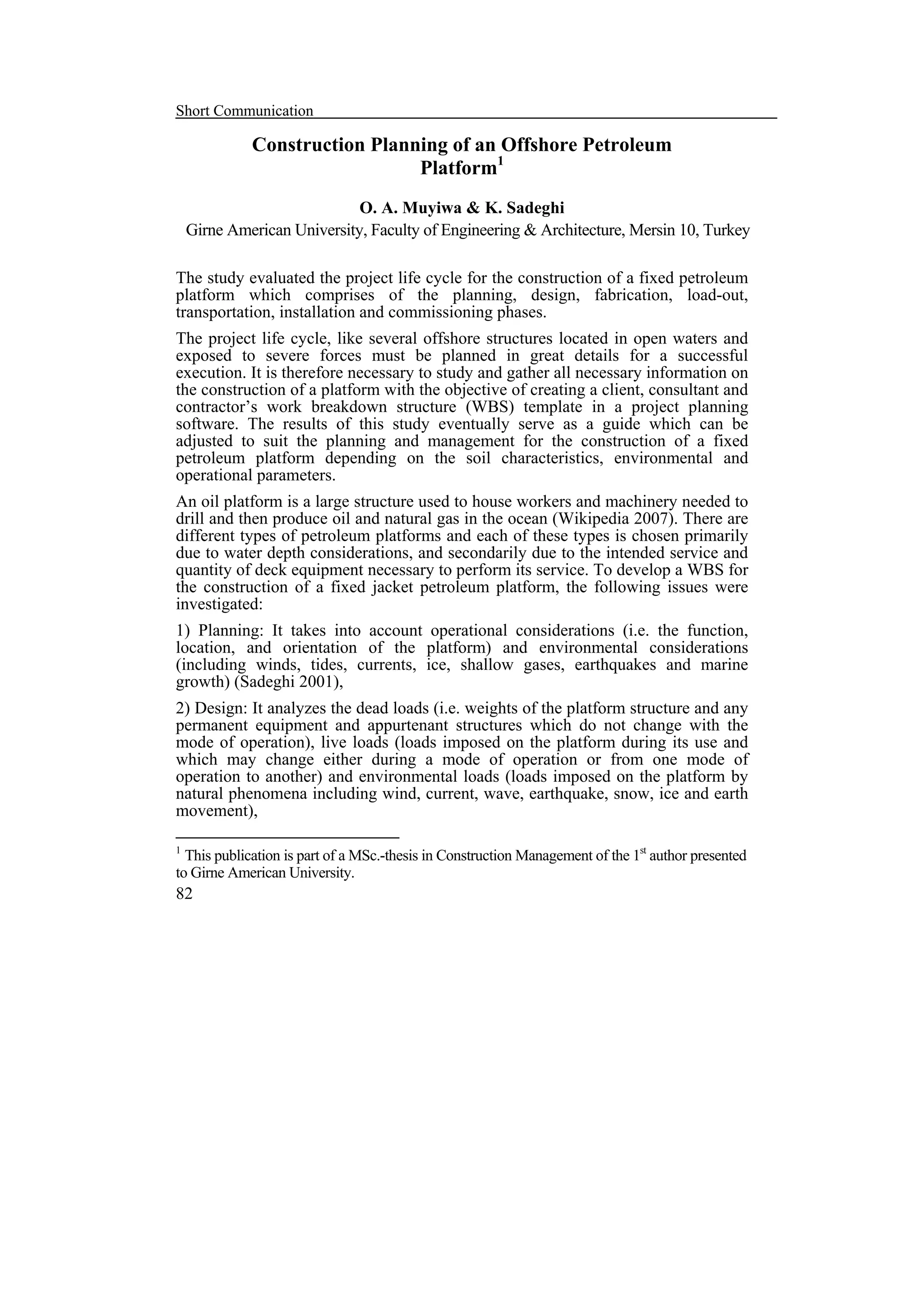 Construction Planning of an Offshore Petroleum Platform | PDF