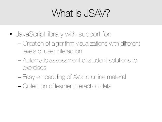 JSAV: The JavaScript Algorithm Visualization Library