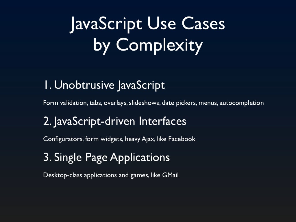 JavaScript Use Cases by Complexity1. JavaScript Use Cases by Complexity1.