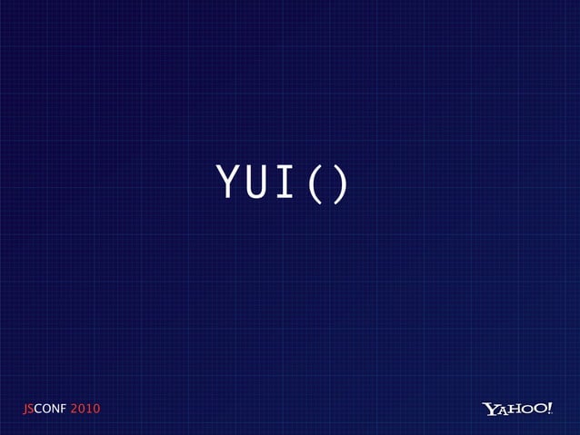 Creating custom modules using YUI3 | PPT