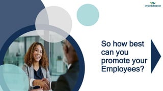 How to Leverage Assessments for Employee Promotion | PPT