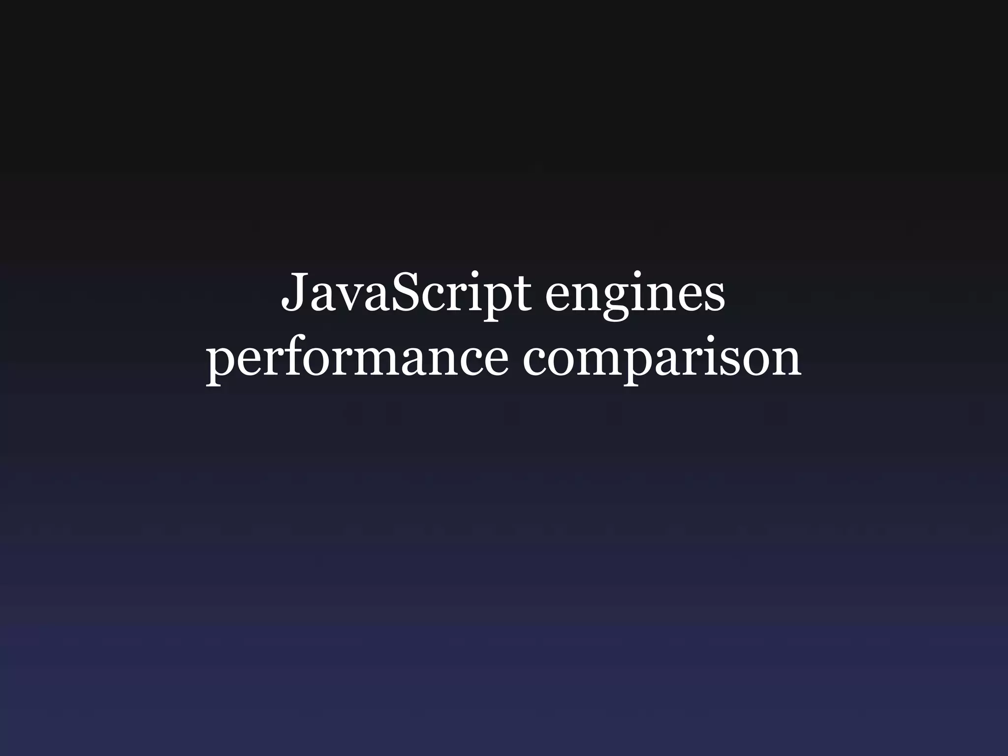 Js engines | PPTX