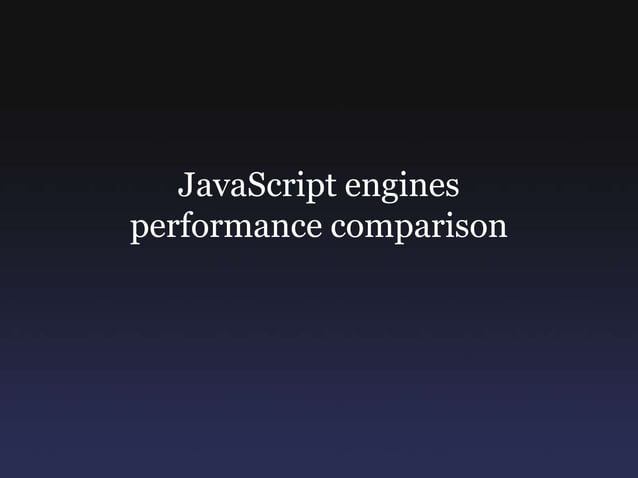 Js engines | PPT