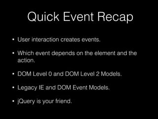 The Fine Art of JavaScript Event Handling | PPT
