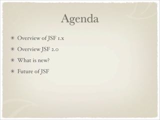 JSF 2.0 Preview | PPT