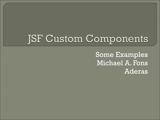 JSF Custom Components | PPT