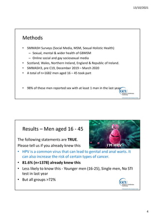 Sex, Drugs & Scotland's Health-HPV Vaccine Uptake among eligible GBMSM ...