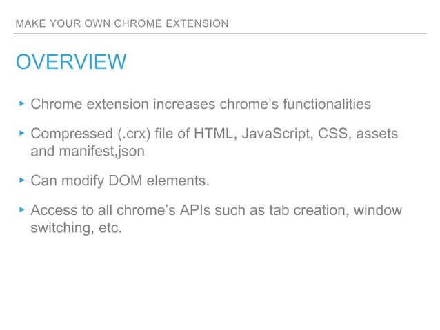 Building your own Chrome Extension | PPT