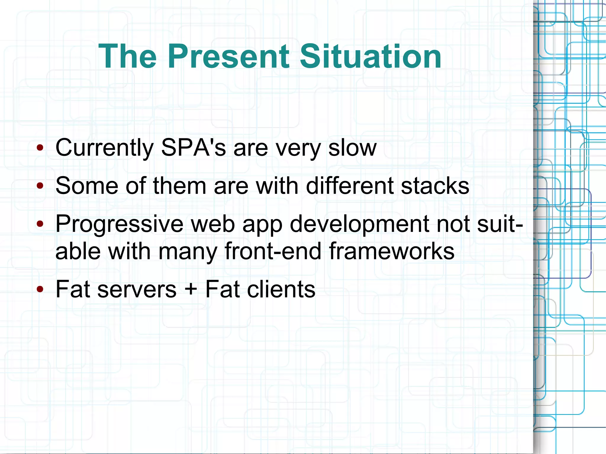Building Next Generation Progressive Web Apps With Isomorphic Javascript Ppt
