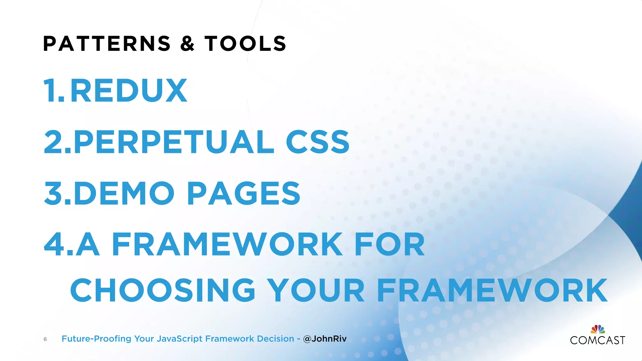 Future Proofing Your Javascript Framework Decision Ppt