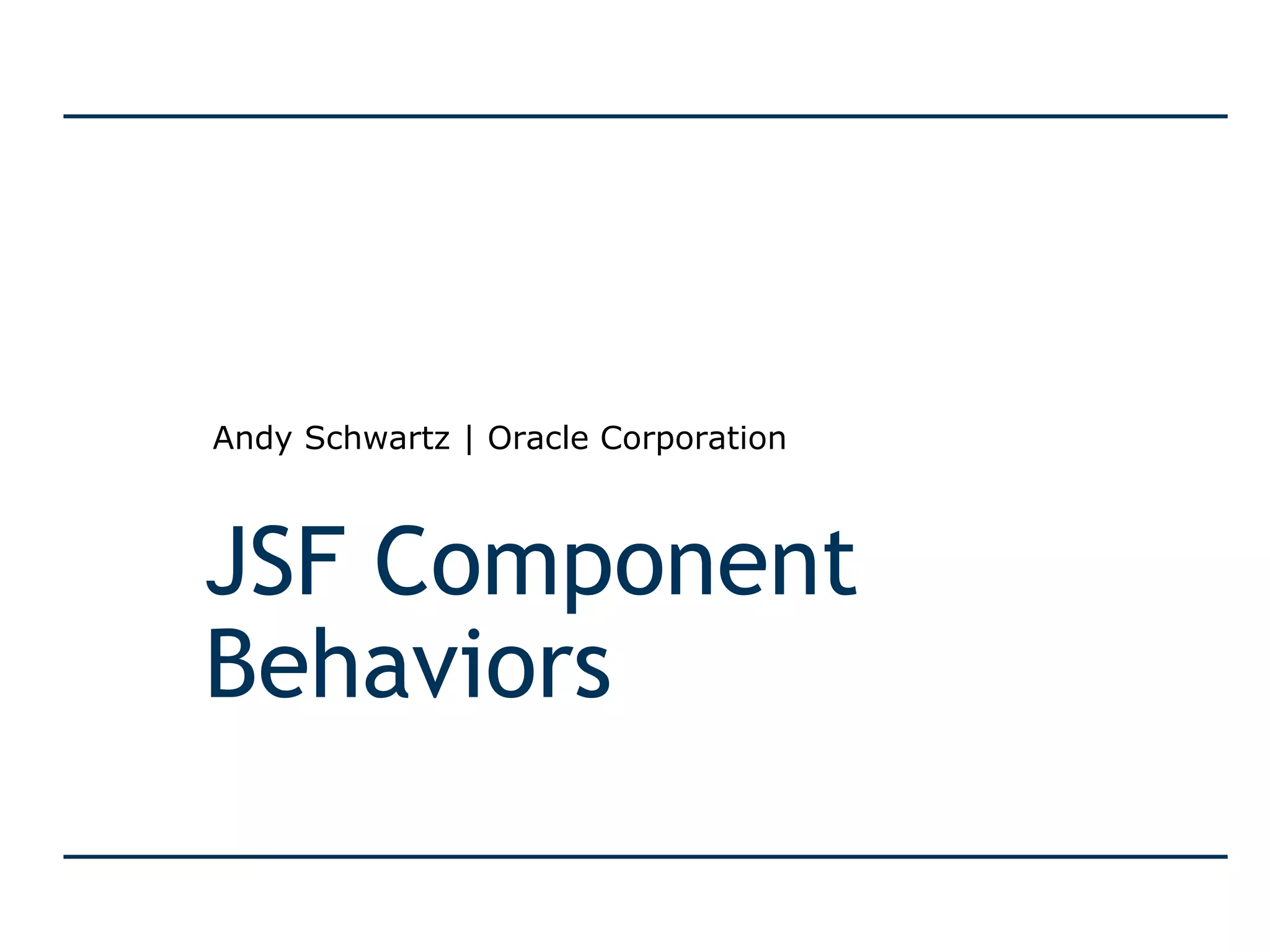 Jsf Component Behaviors Ppt