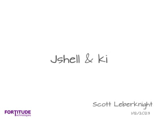 JShell & ki | PPT