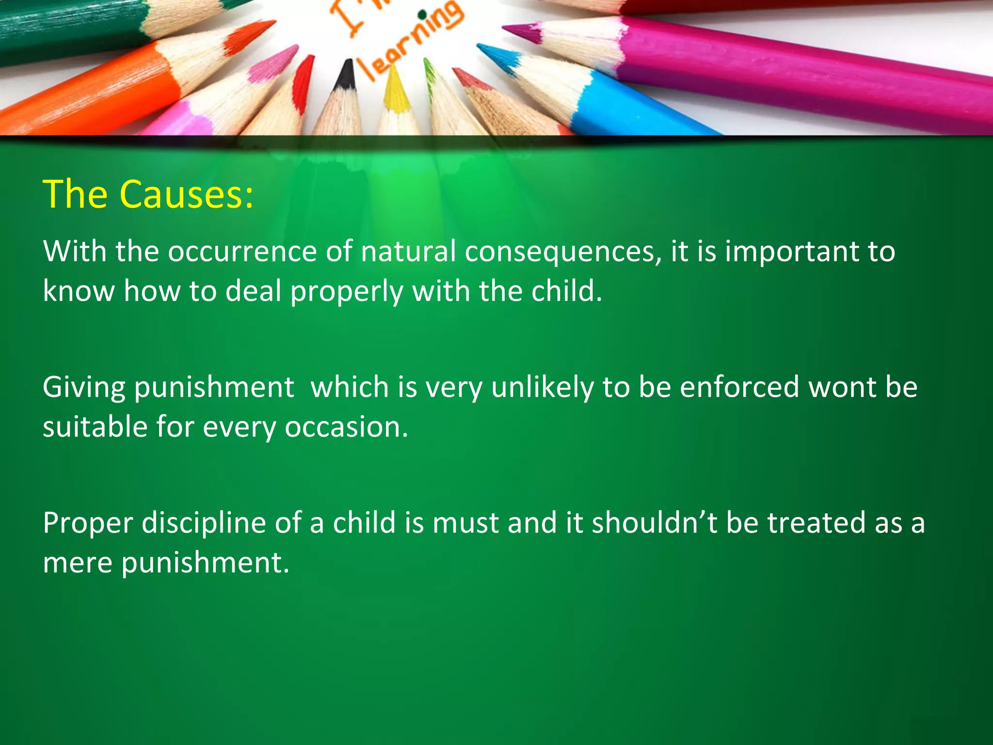 The Principle of Natural Consequences for Effective Parenting | PPT