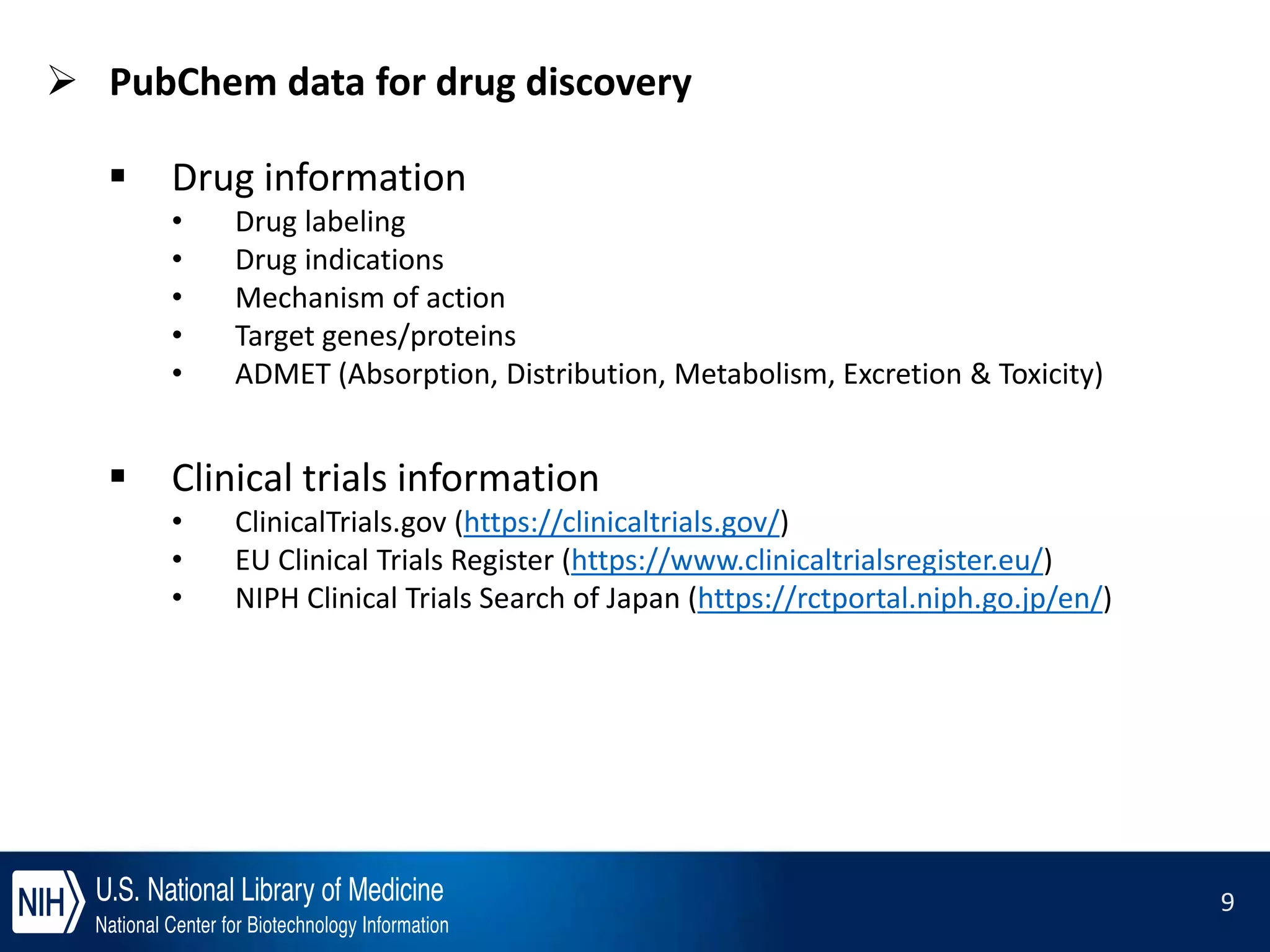 PubChem: a public chemical information resource for big data chemistry | PPTX