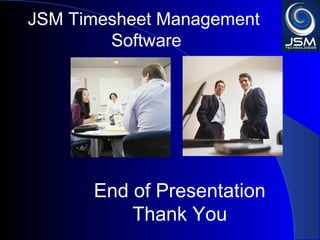 JSM Timesheet Management Software Presentation - Advanced Timesheet ...