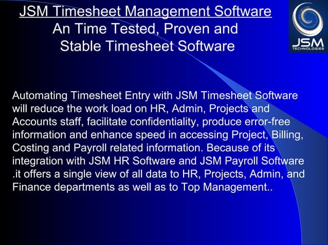 JSM Timesheet Management Software Presentation - Advanced Timesheet ...