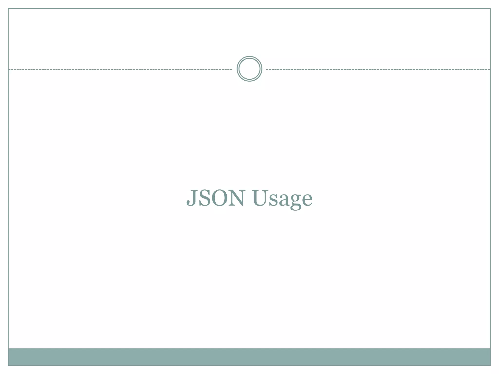 JSON: The Basics | PPTX