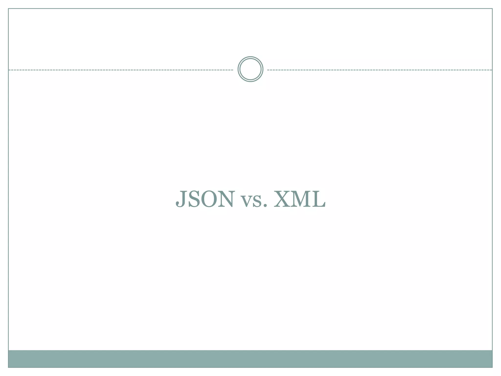 JSON: The Basics | PPTX