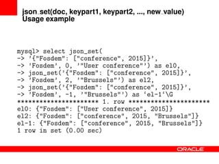 Moving to the NoSQL side: MySQL JSON functions | PPT