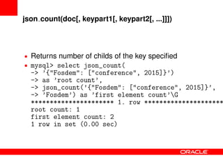 Moving to the NoSQL side: MySQL JSON functions | PPT