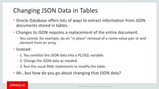 JSON and PL/SQL: A Match Made in Database | PPT