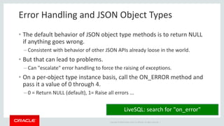 JSON and PL/SQL: A Match Made in Database | PPT