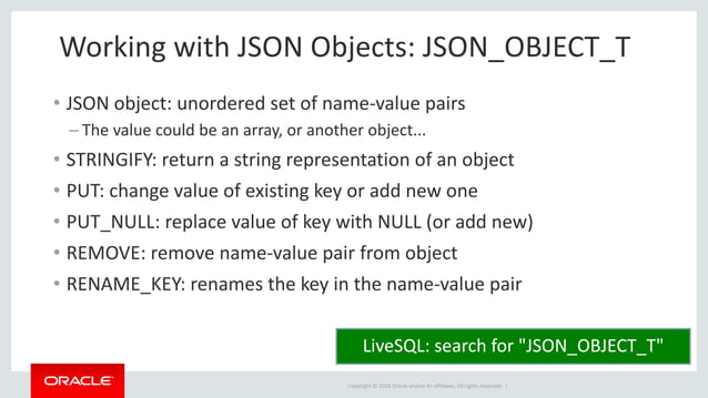 JSON and PL/SQL: A Match Made in Database | PPT