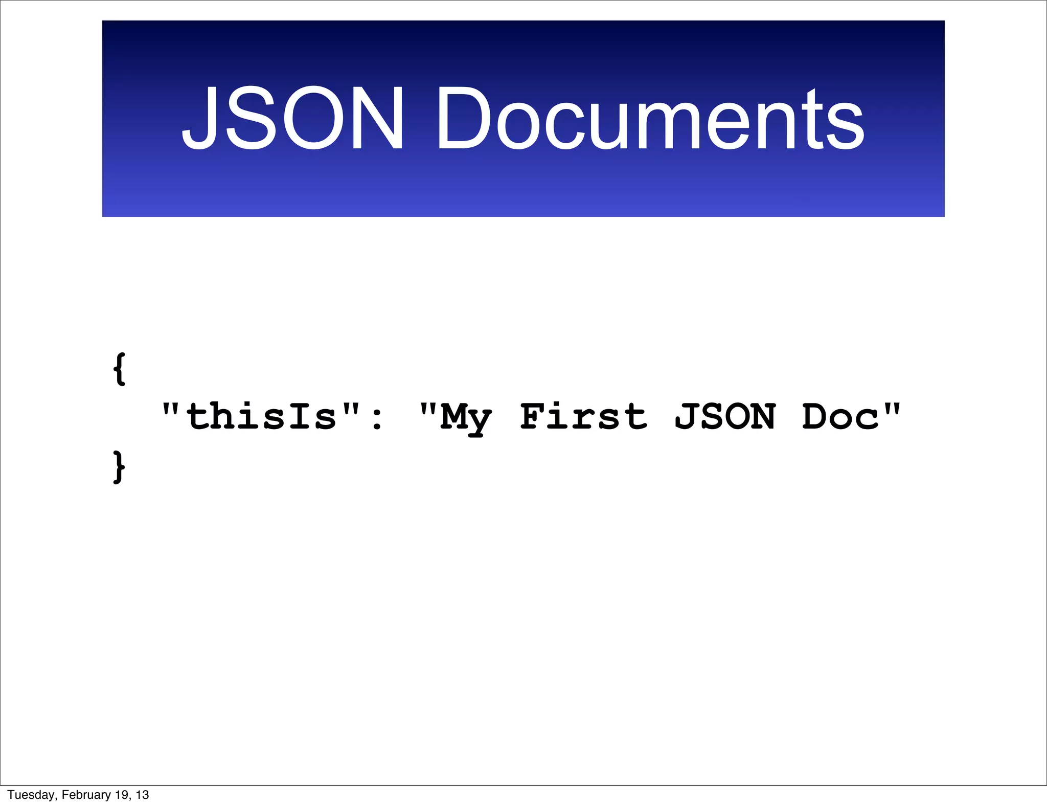 Json at work overview and ecosystem-v2.1 | PPT
