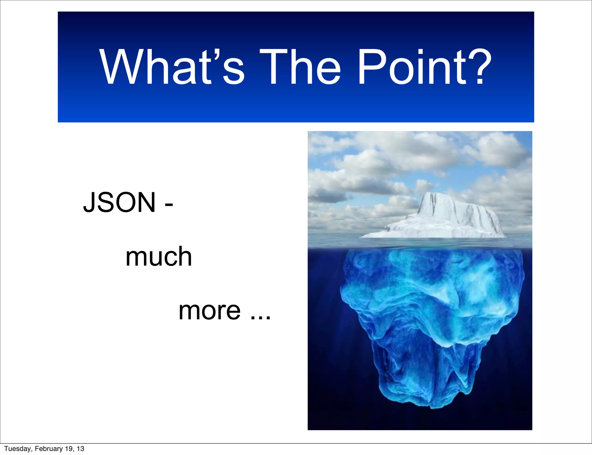 Json at work overview and ecosystem-v2.1 | PPT
