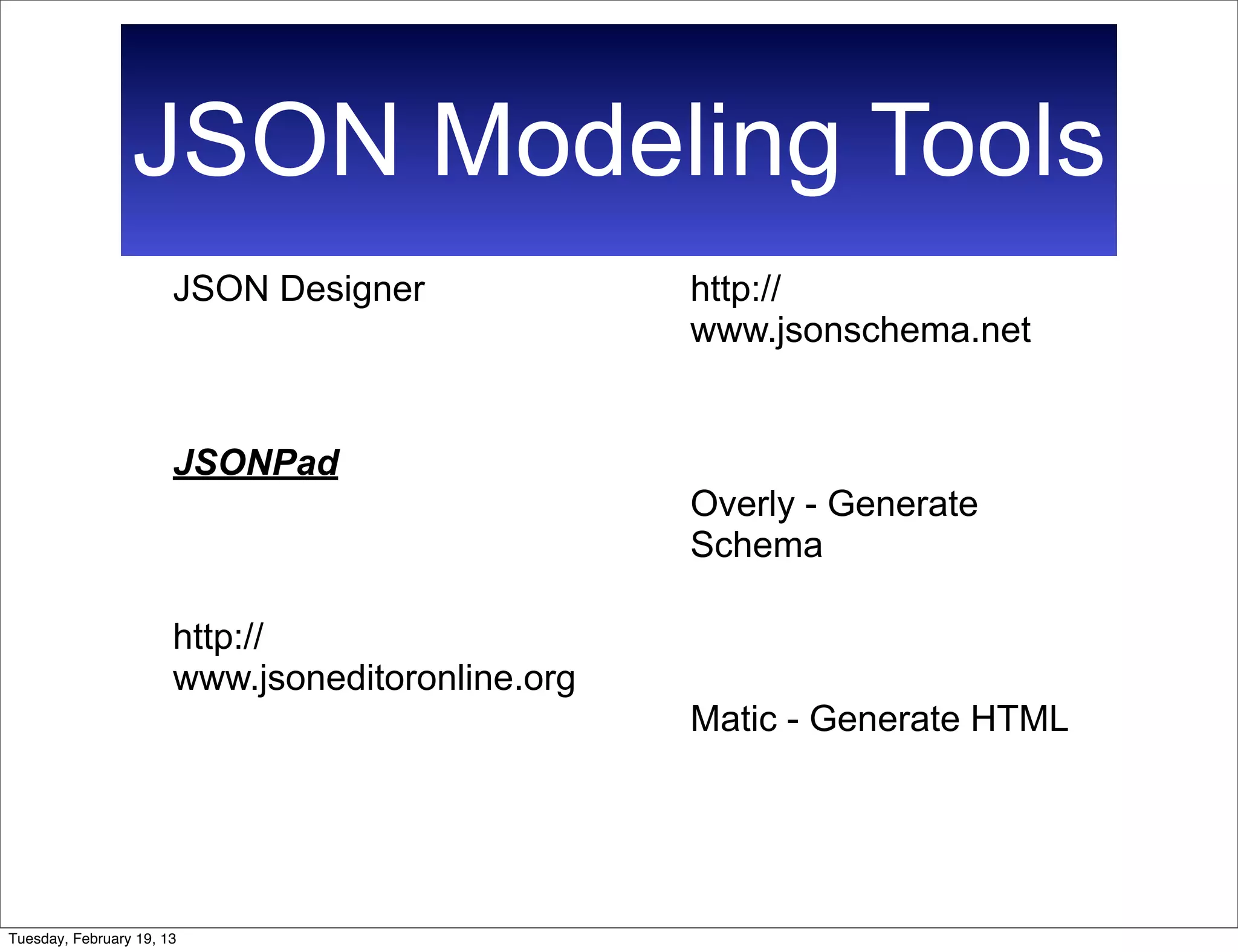 Json at work overview and ecosystem-v2.1 | PPT