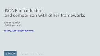 JSONB introduction and comparison with other frameworks | PPT