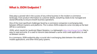 JSON Endpoint in E-commerce The Key to Seamless Data Exchange - March.pptx