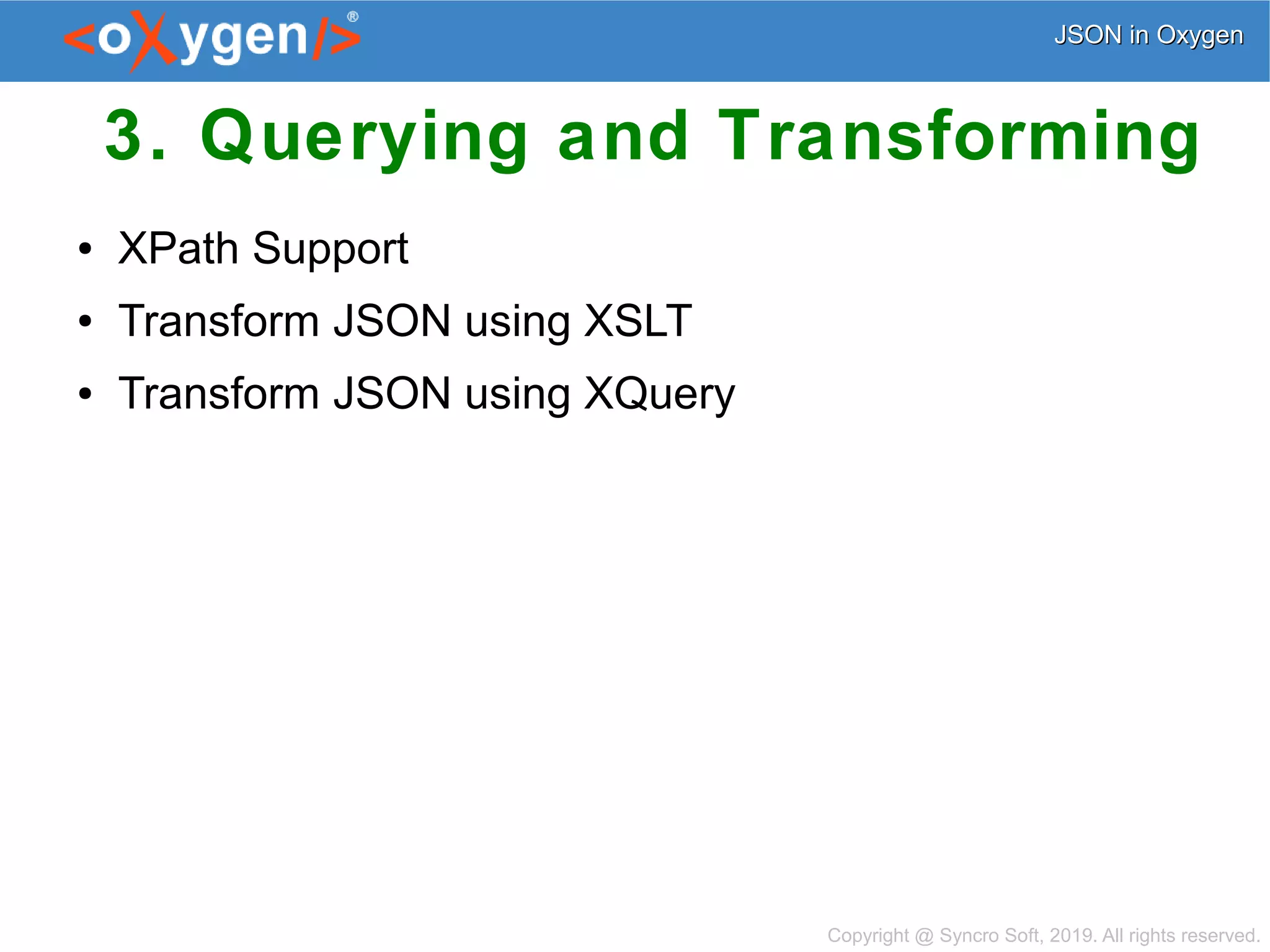 JSON Edit, Validate, Query, Transform, and Convert | PPT JSON Edit, Validate, Query, Transform, and Convert | PPT