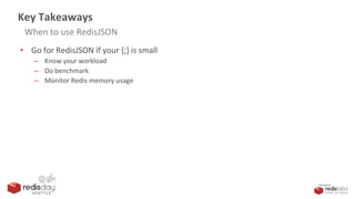 JSON in Redis - When to use RedisJSON by Jay Won of Coupang - Redis Day Seattle 2020 | PPT