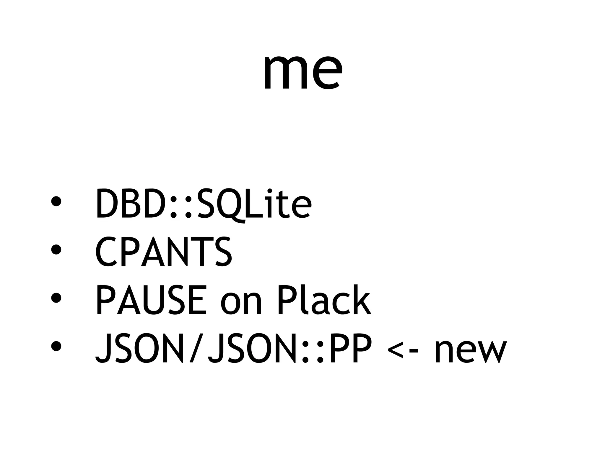 Json(::PP) is a-changing | PPT