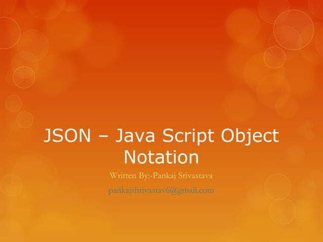 Json Java Script Object Notation Ppt 2459