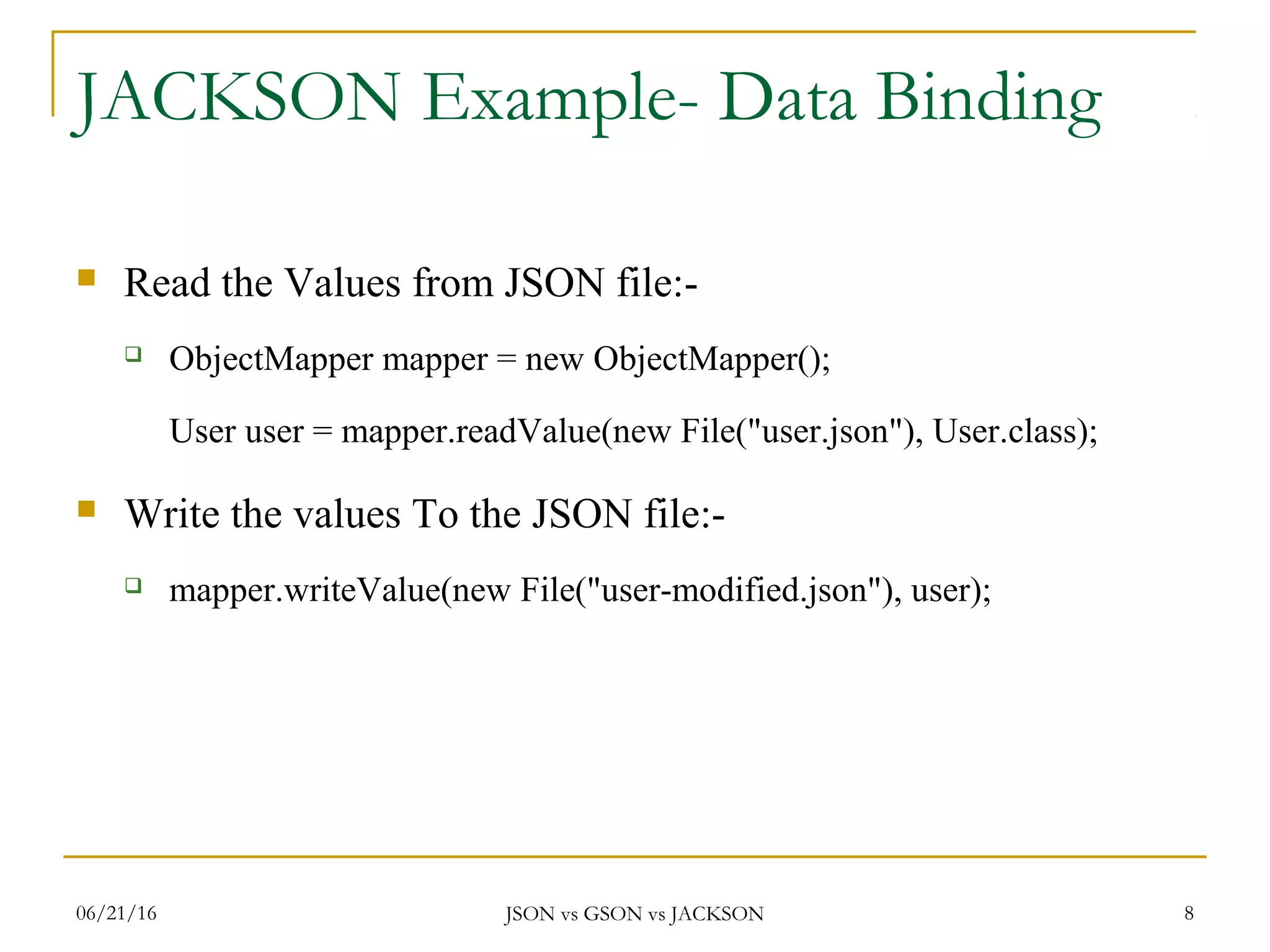 Json vs Gson vs Jackson | PPT