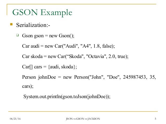 Json vs Gson vs Jackson